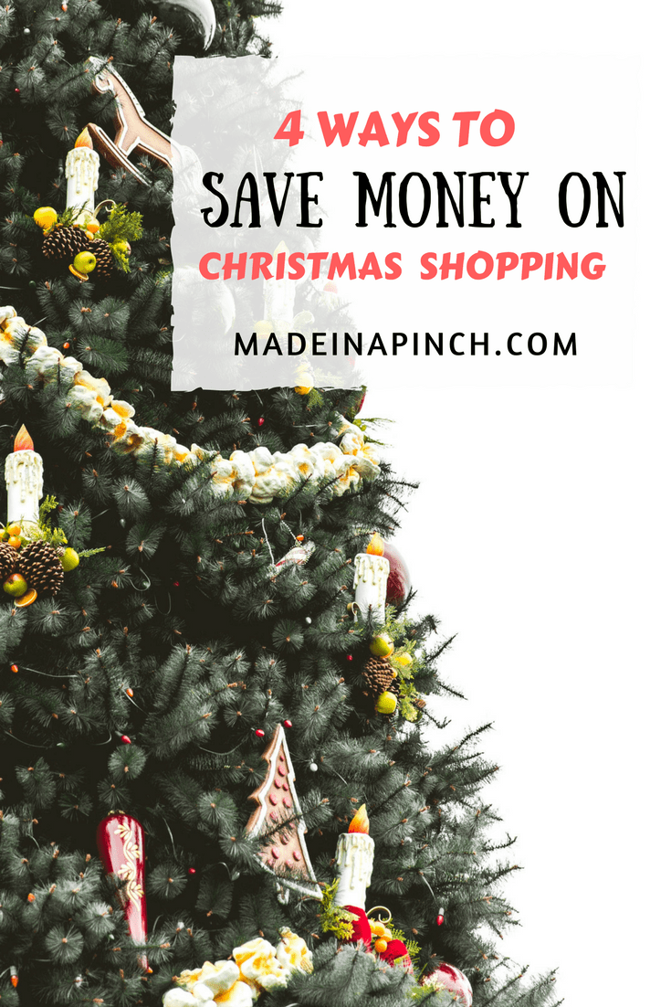 4 Ways to Save Money On Christmas Gifts - Made In A Pinch