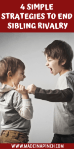 4 Simple Strategies on How to End Sibling Rivalry For Good - Made In A ...