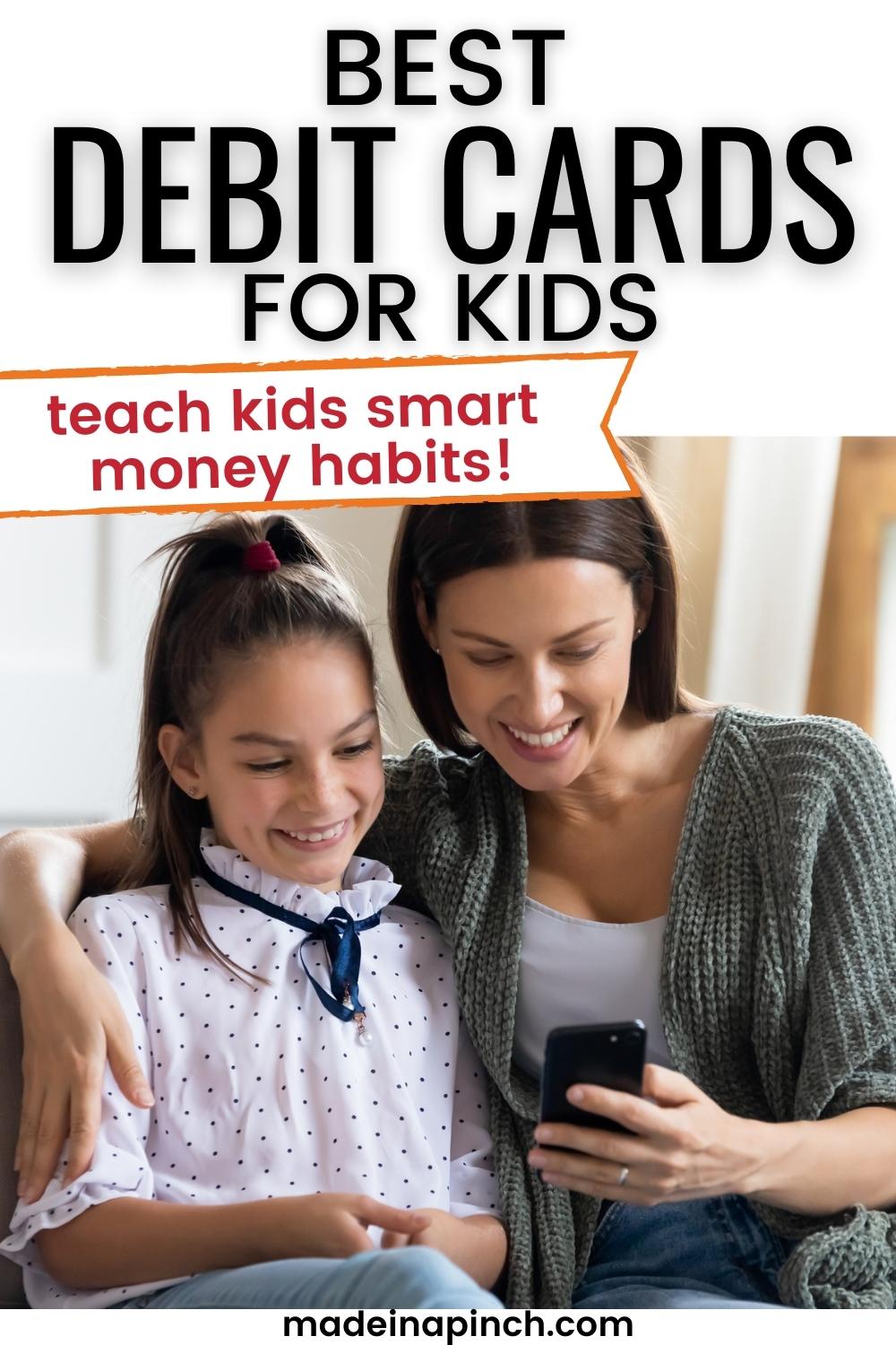 7 Best Debit Cards For Kids - Made In A Pinch