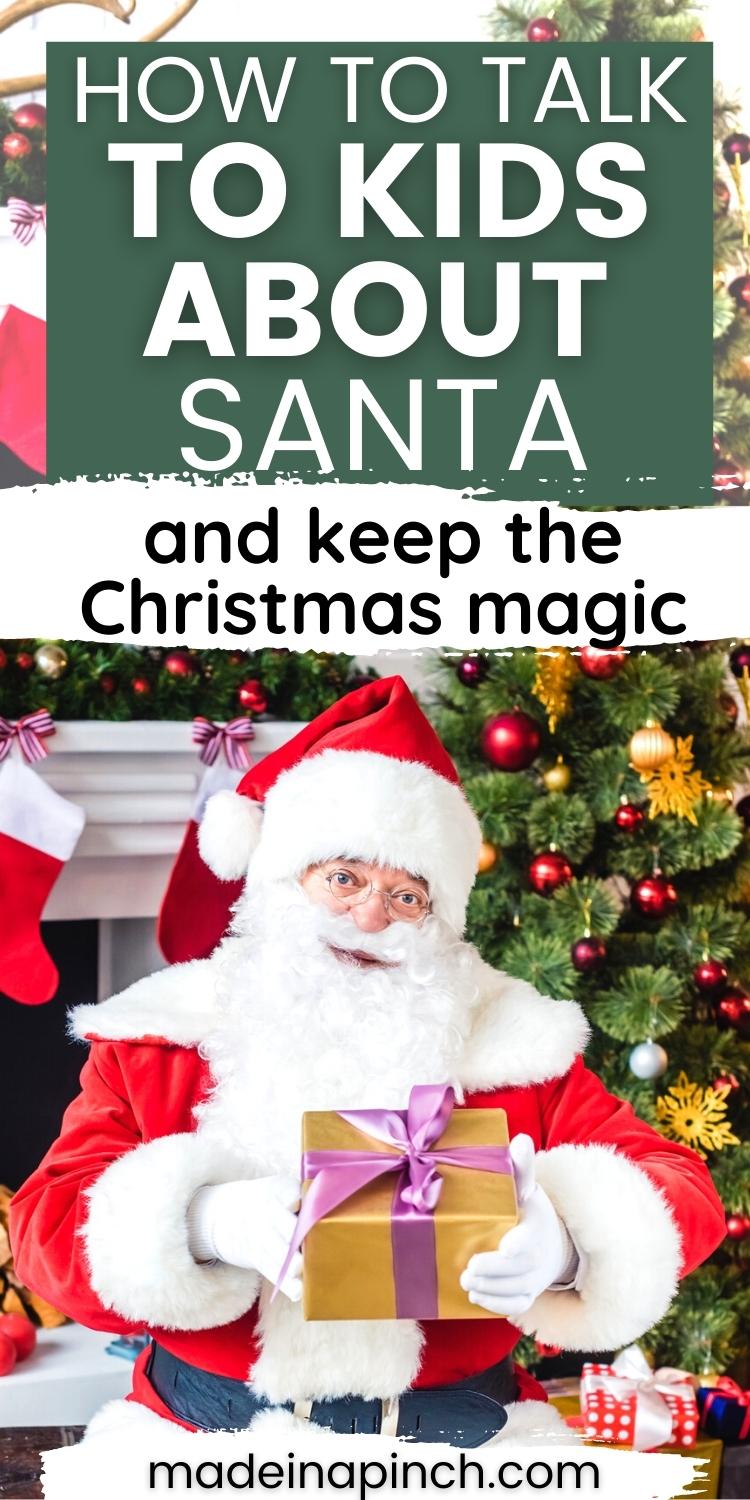 How To Talk To Older Kids About Santa - Made In A Pinch