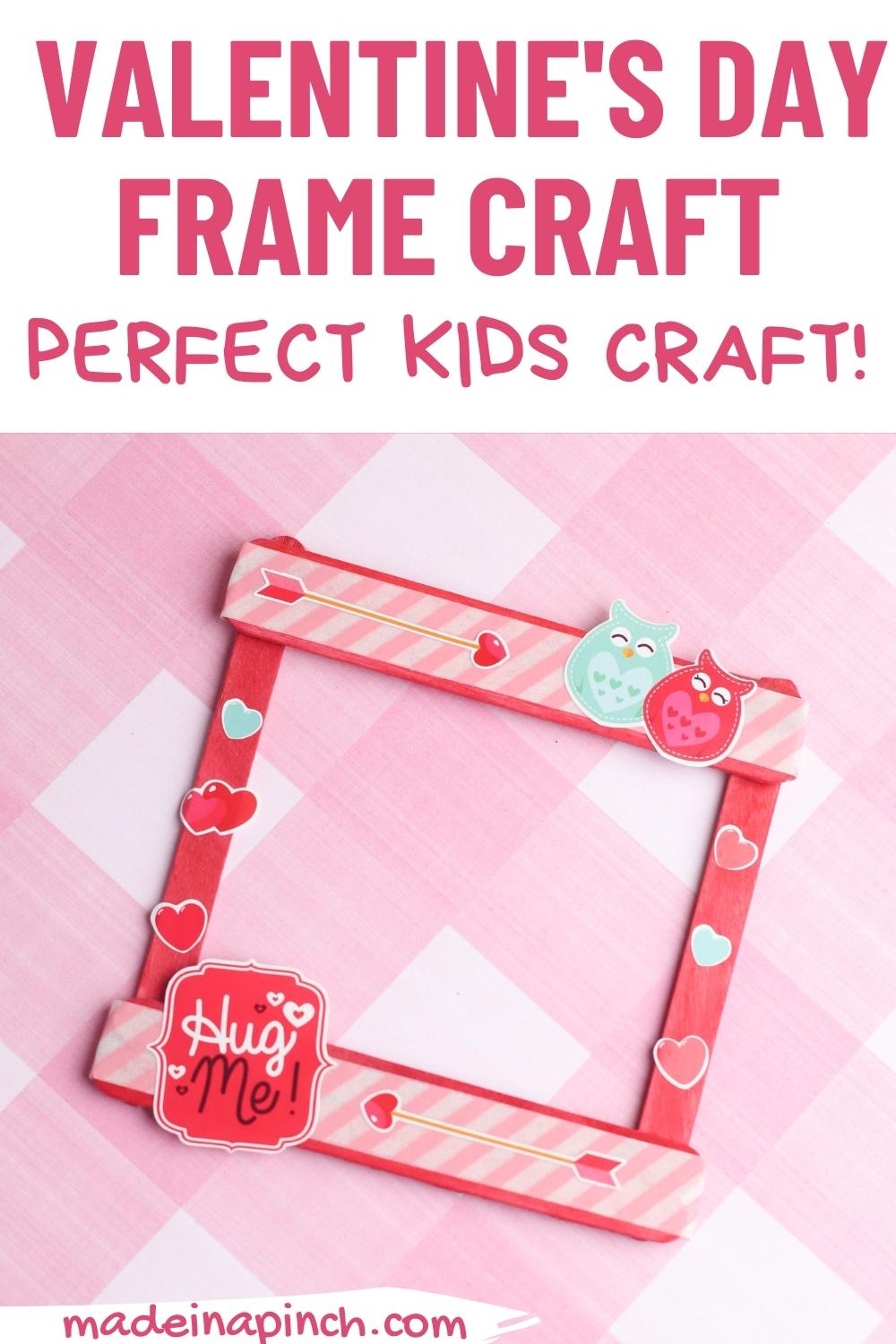 Cute DIY Valentine's Day Frame - Made In A Pinch