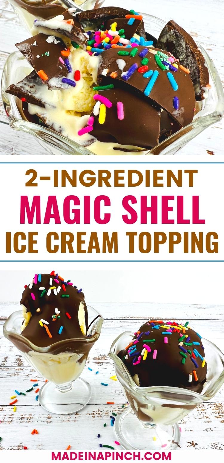How To Make Homemade Magic Shell Topping (2 Ingredients!) - Made In A Pinch